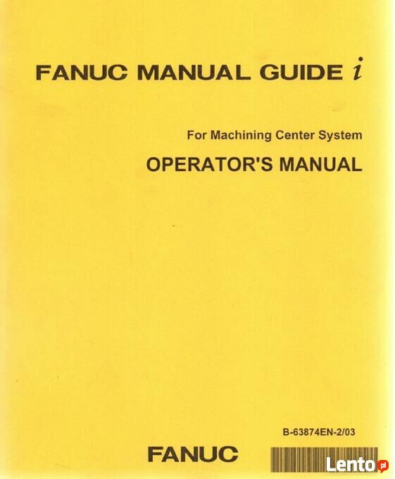 Fanuc Manual Guide i - wersja papierowa, anglojęzyczna. Częstochowa