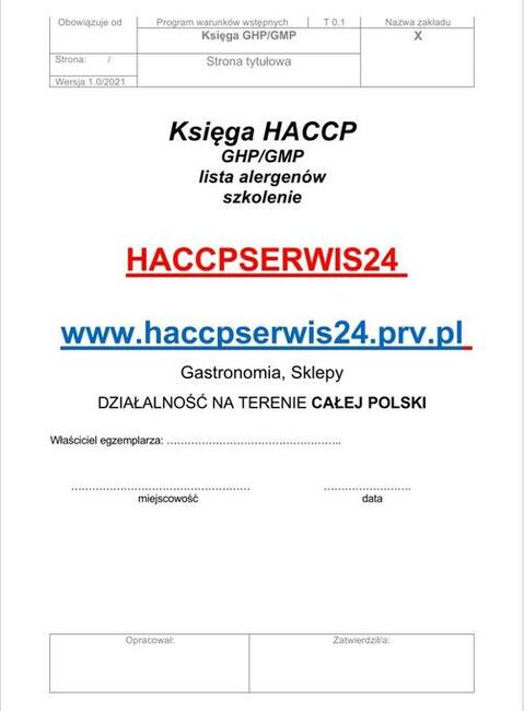 Archiwalne Dokumentacja HACCP z GHP, GMP, lista alergenów Kraków Archiwalne Dokumentacja HACCP z GHP, GMP, lista alergenów Kraków